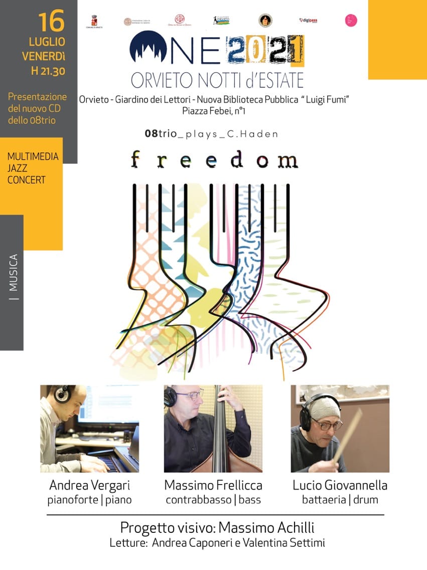“FREEDOM”, gli “08Trio”omaggiano Charlie Haden. Anteprima live a "One ...