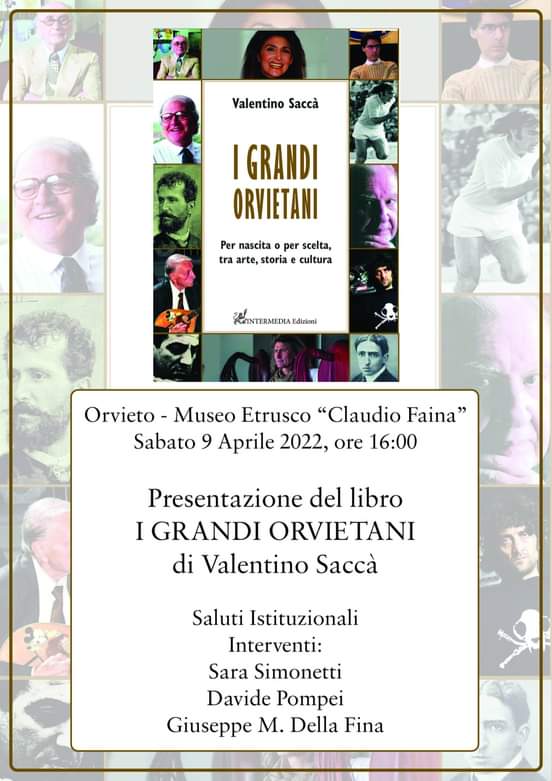 "I grandi orvietani" di Valentino Saccà al Museo “Claudio Faina ...