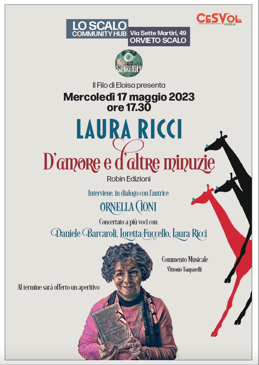 “Spiragli”, Laura Ricci presenta il suo canzoniere “D'amore e d'altre ...