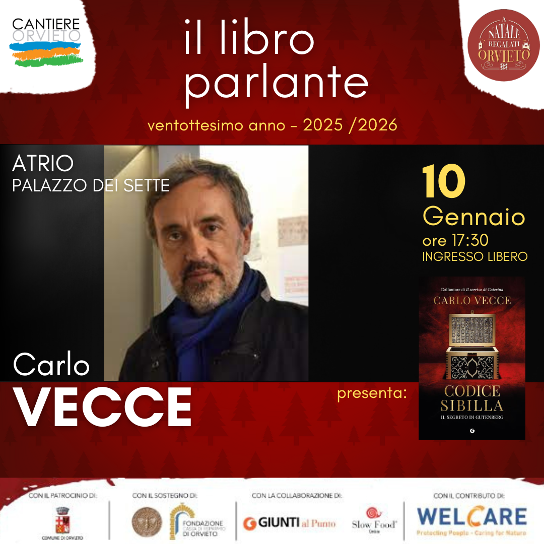 "Il libro parlante": ultimo appuntamento con Carlo Vecce - Orvietosì.it